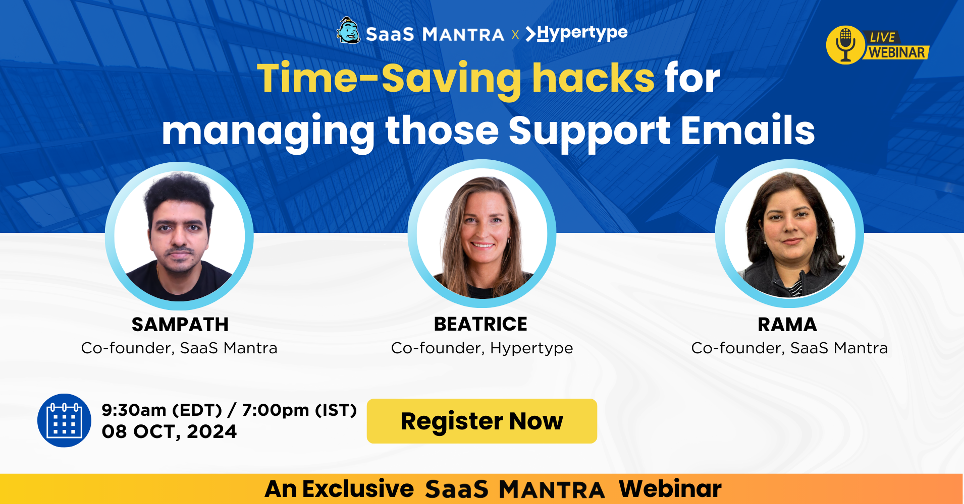 Webinar: Time-Saving Hacks for managing those Support Emails - An Exclusive SaaS Mantra Webinar ...