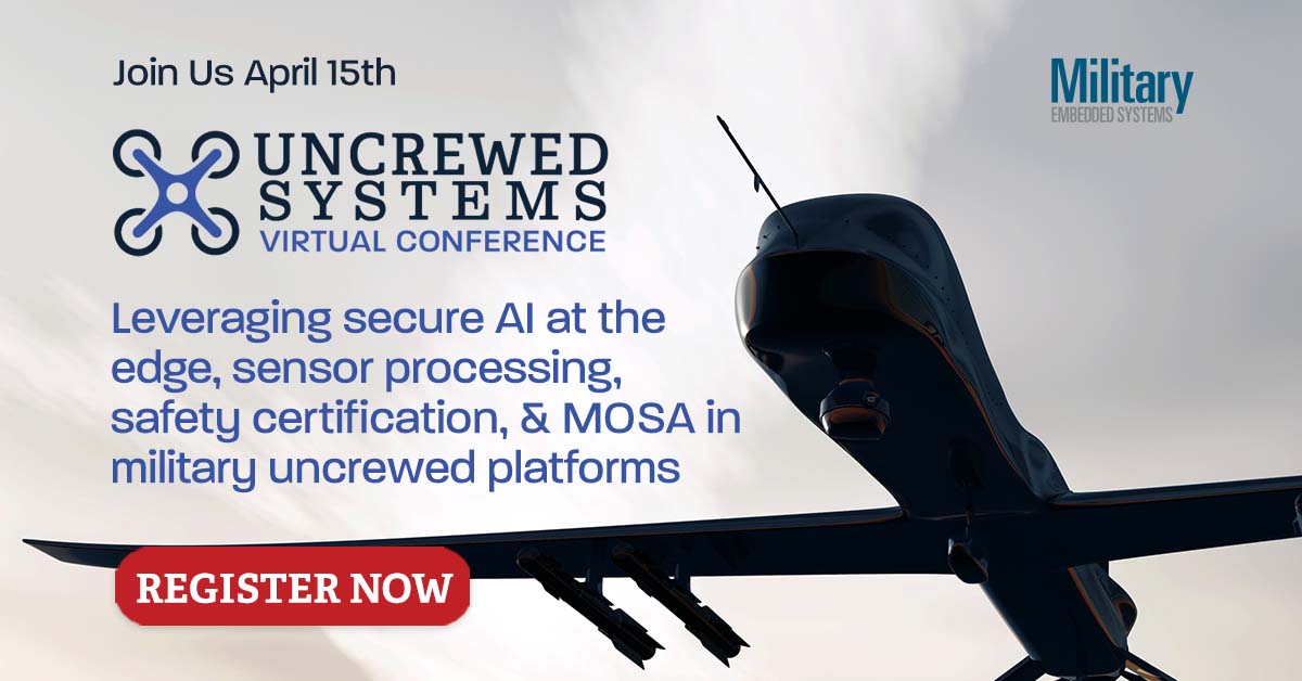Webinar: Navigating Safety Certification in UAS Platforms by Military Embedded Systems