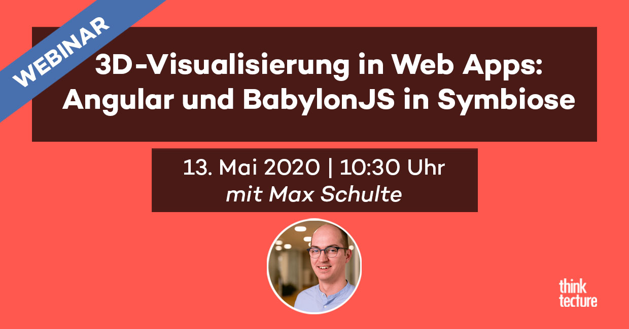 3D-Visualisierung in Web Apps: Angular und BabylonJS in Symbiose