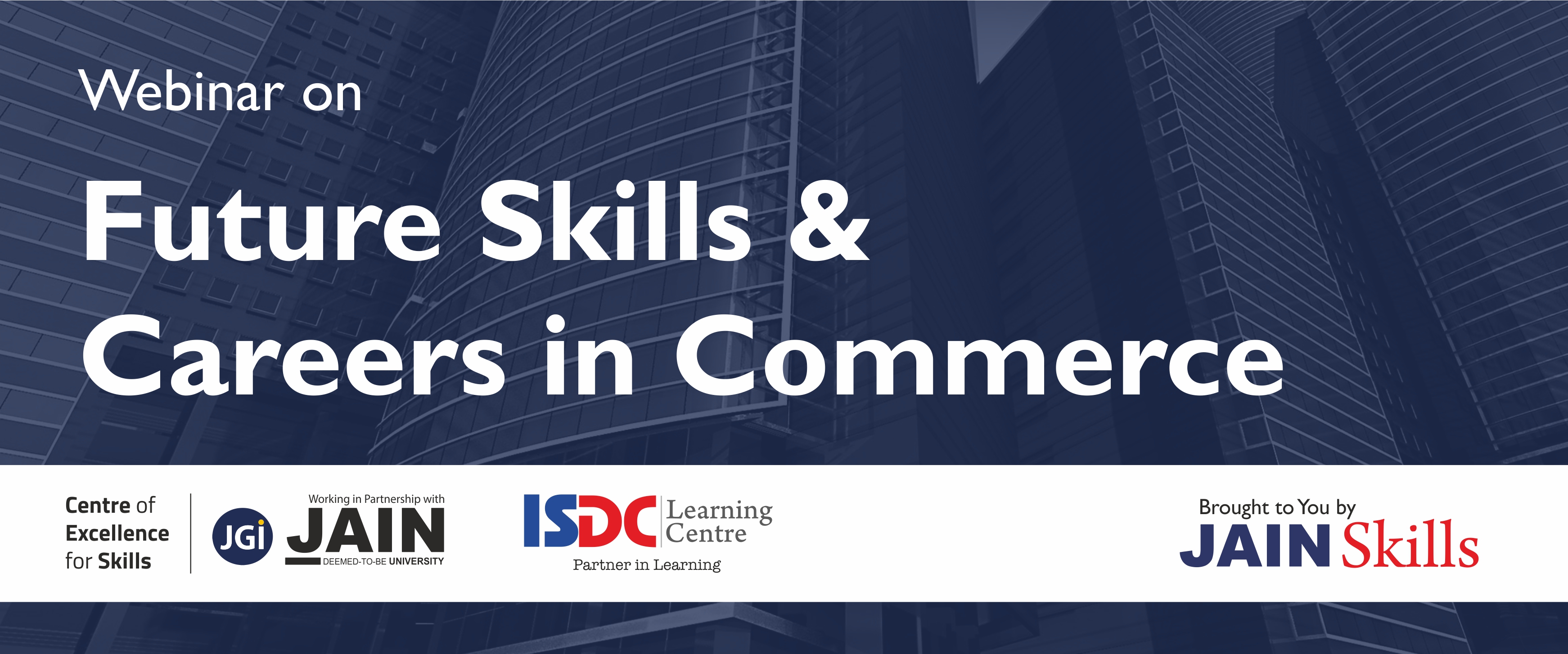 Webinar: Future Skills & Careers in Commerce by Corporate Webinars