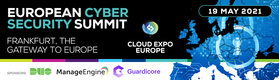 Webinar: European Cyber Security Summit by CloserStill Media