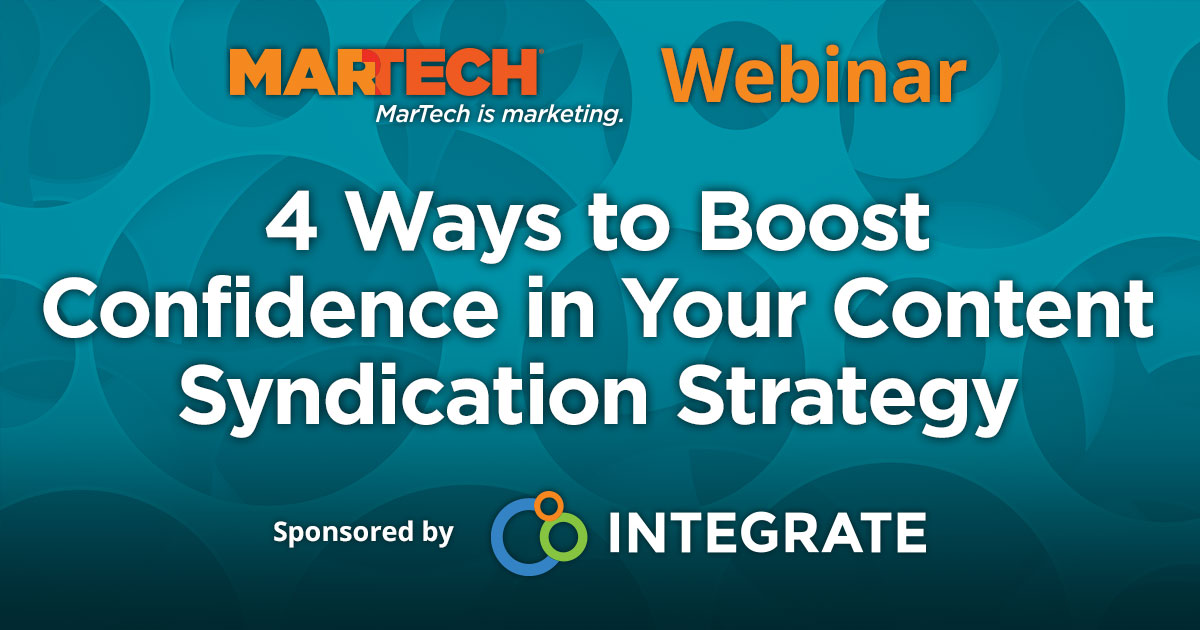 Webinar: 4 Ways to Boost Confidence in Your Content Syndication ...
