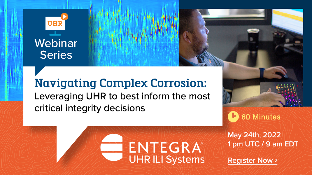 Webinar: Navigating Complex Corrosion: Leveraging UHR to best inform ...