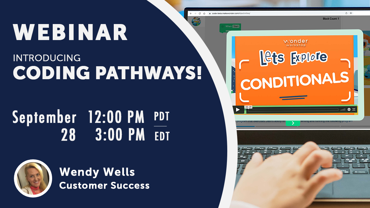 Webinar: Introducing Coding Pathways! by Wonder Workshop