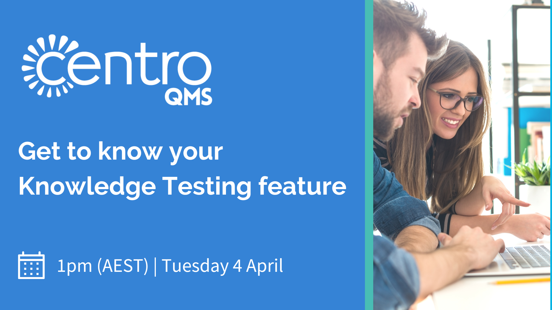 Webinar: Get to know your Knowledge Testing feature by Centro ASSIST