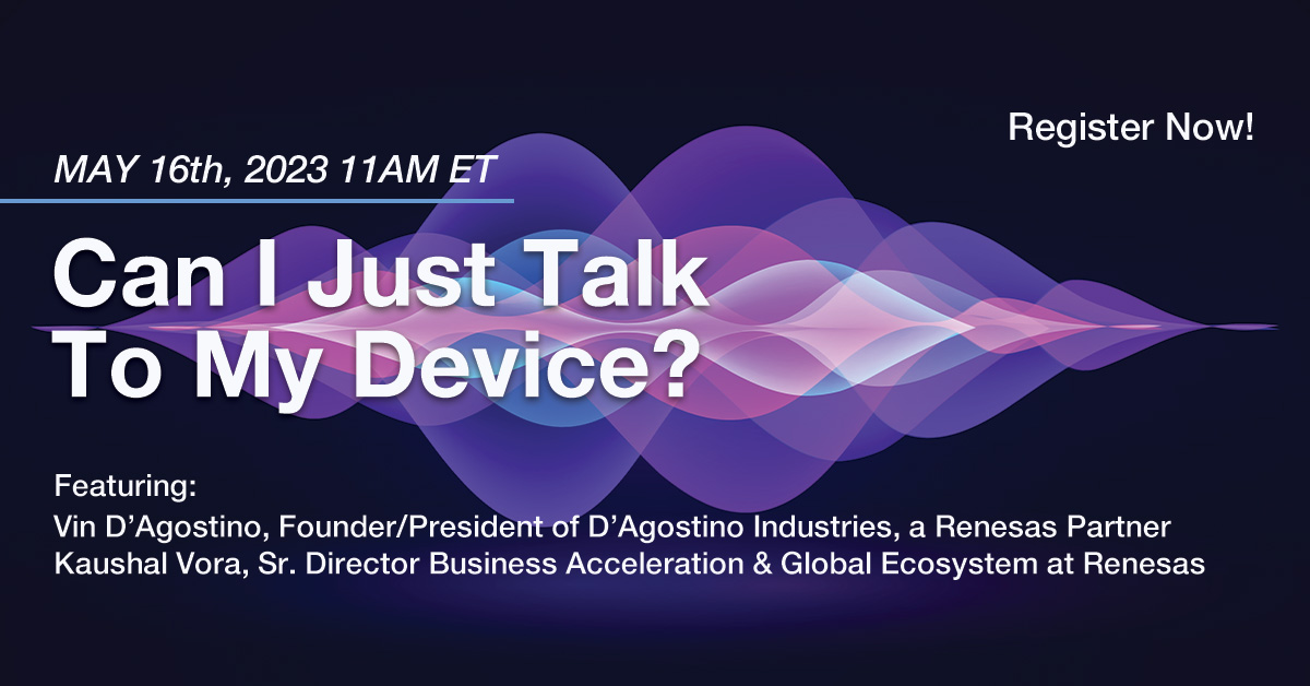 Webinar Can I Just Talk To My Device By Embedded Computing Design 2118