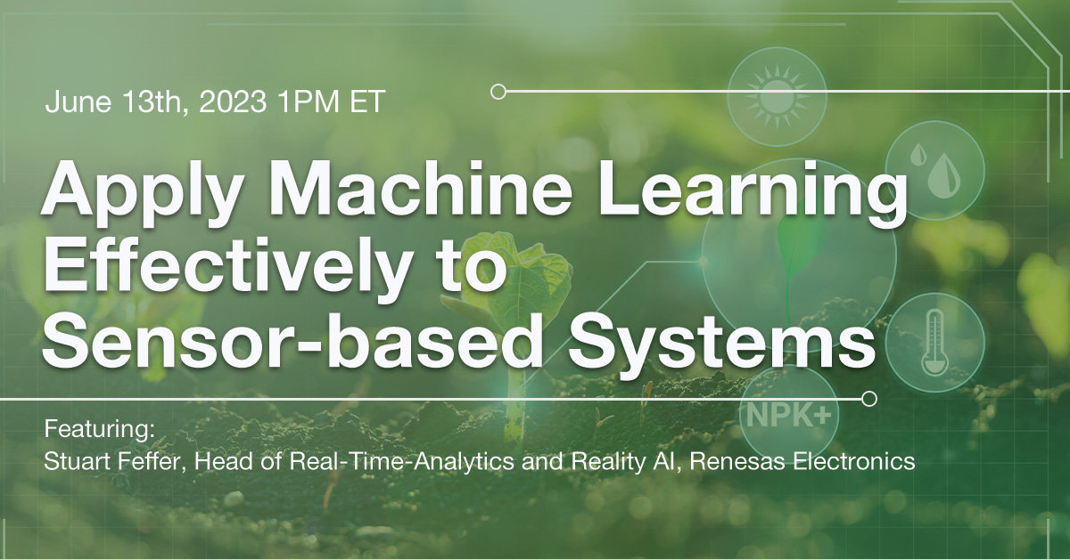 Webinar: Apply Machine Learning Effectively to Sensor-based Systems by ...