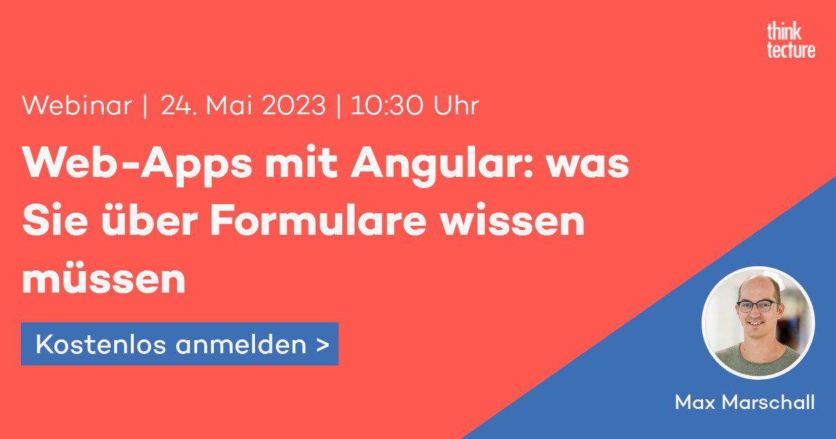 Webinar: Web-Apps mit Angular: was Sie über Formulare wissen müssen by ...