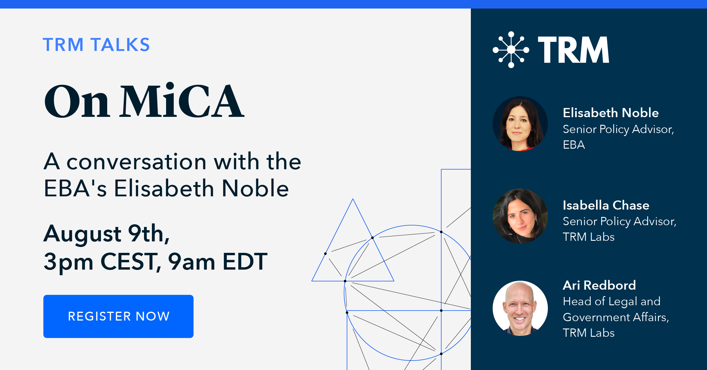 Webinar: On MiCA: A conversation with the EBA's Elisabeth Noble by TRM Labs