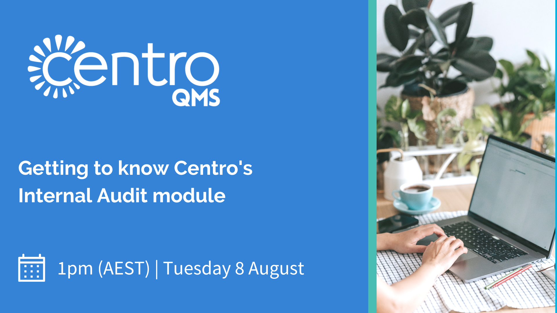 Webinar: Getting to know Centro's Internal Audit module by Centro ASSIST