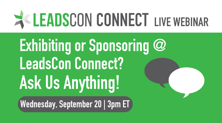 Webinar: Exhibiting at LeadsCon Connect Ask Us Anything by Leadscon Group