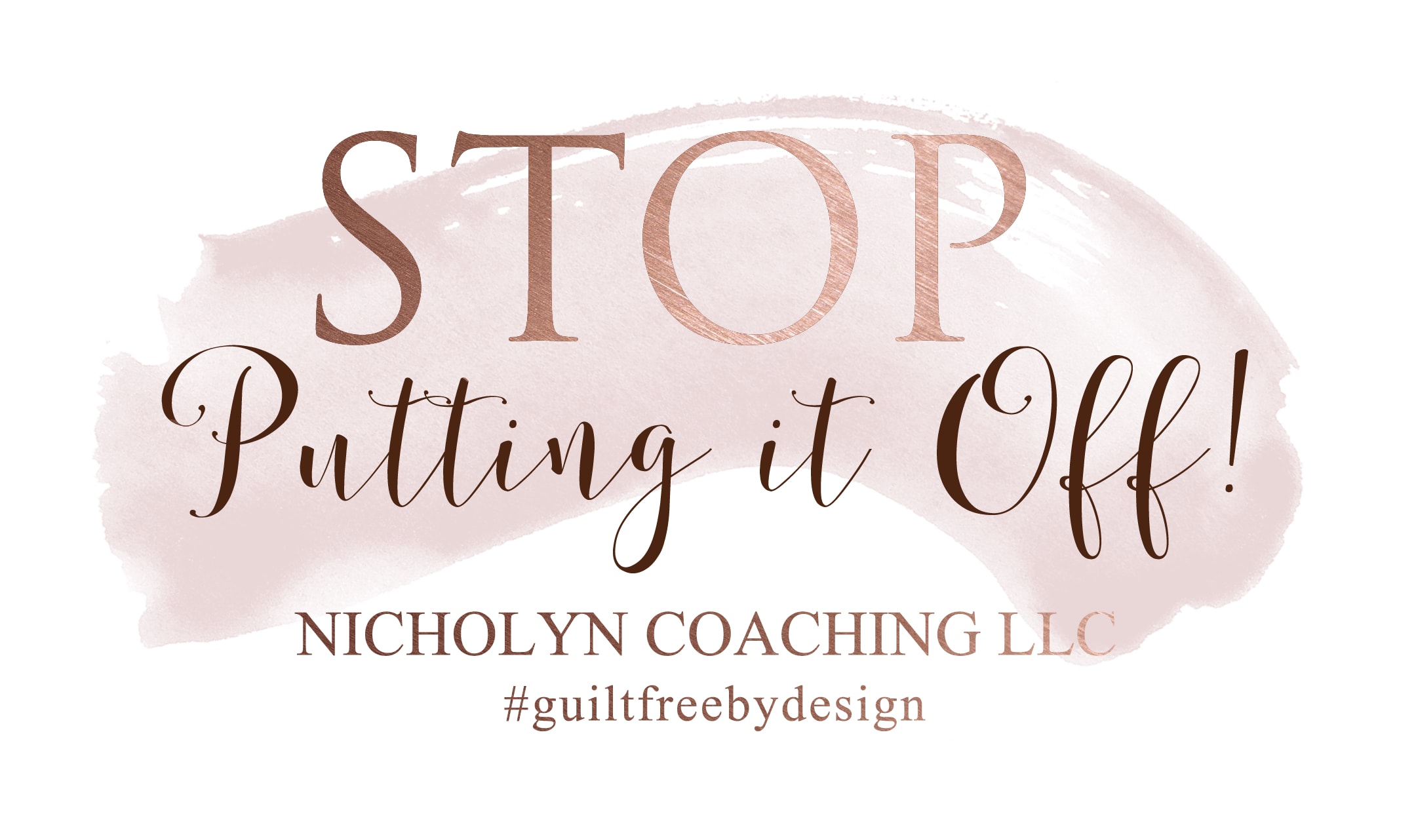 Stop Putting it Off! by FPSisterhood