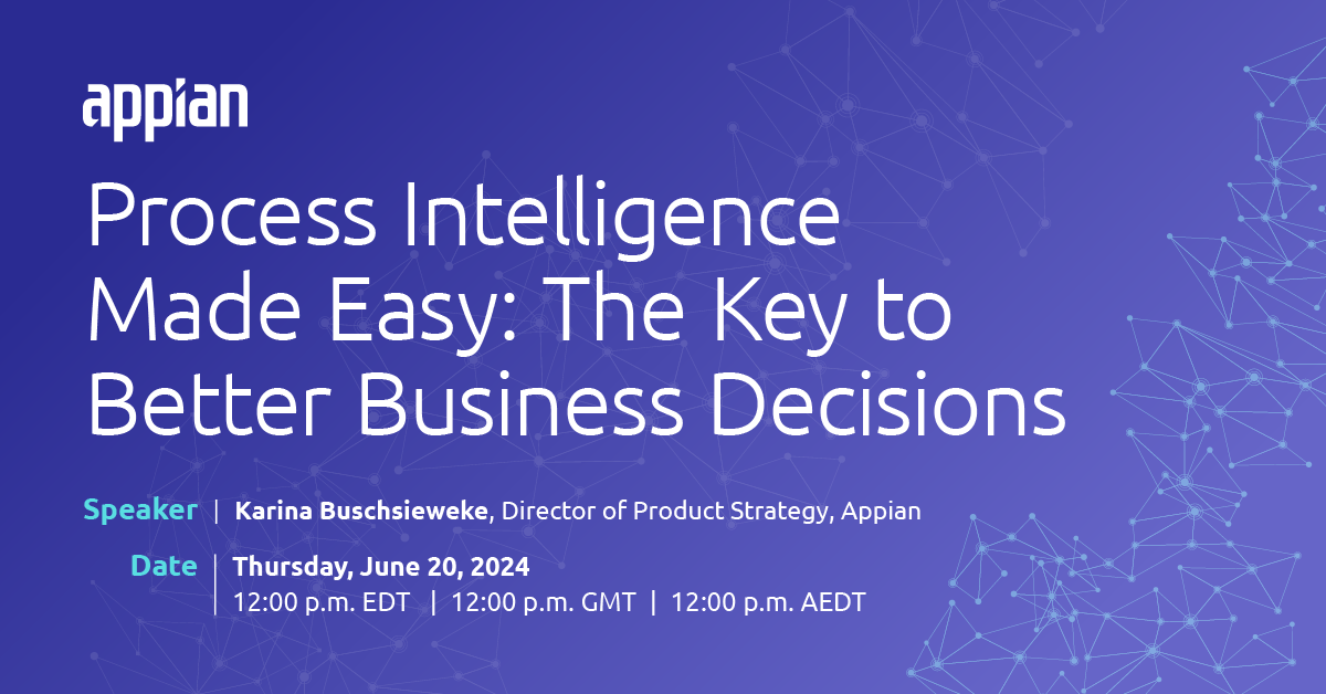 Webinar: Process Intelligence Made Easy: The Key to Better Business ...