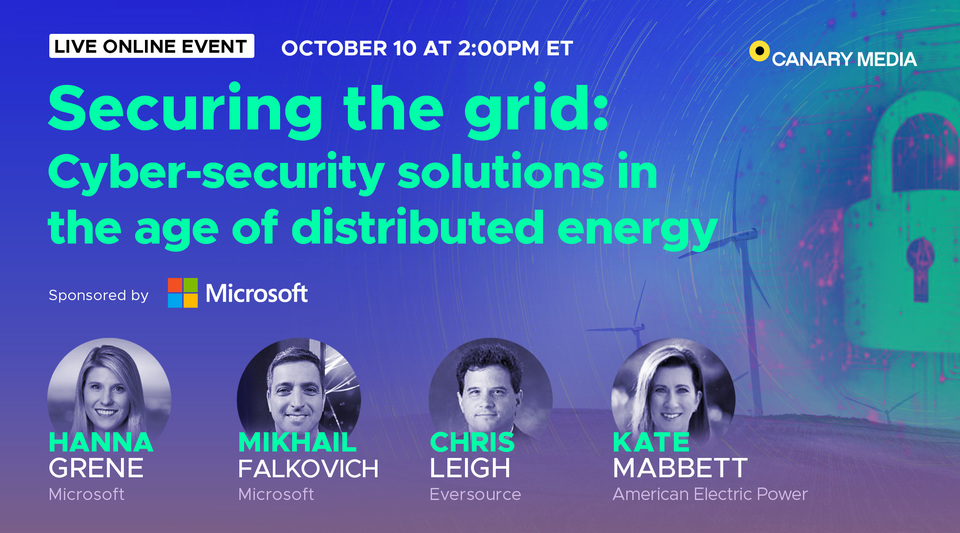 Webinar: Securing the grid: Cyber-security solutions in the age of ...