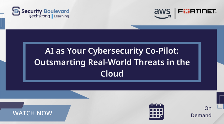 Webinar: AI as Your Cybersecurity Co-Pilot: Outsmarting Real-World Threats in the Cloud by ...