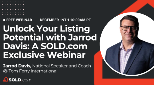 Webinar: Unlock Your Listing Potential with Jarrod Davis: A SOLD.com Exclusive Webinar by SOLD.com