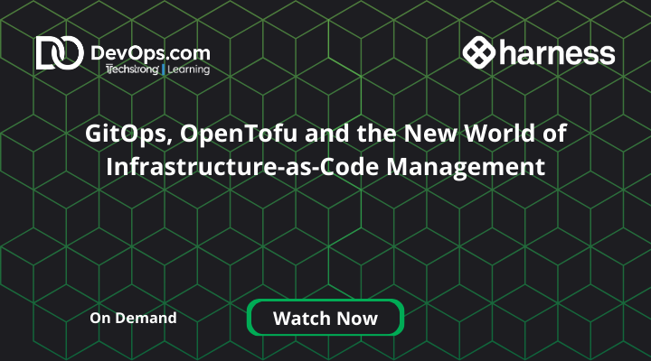 Webinar: GitOps, OpenTofu and the New World of Infrastructure-as-Code Management by Techstrong ...