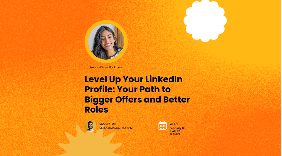 Webinar: Level Up Your LinkedIn Profile: Your Path to Bigger Offers and Better Roles by The ...