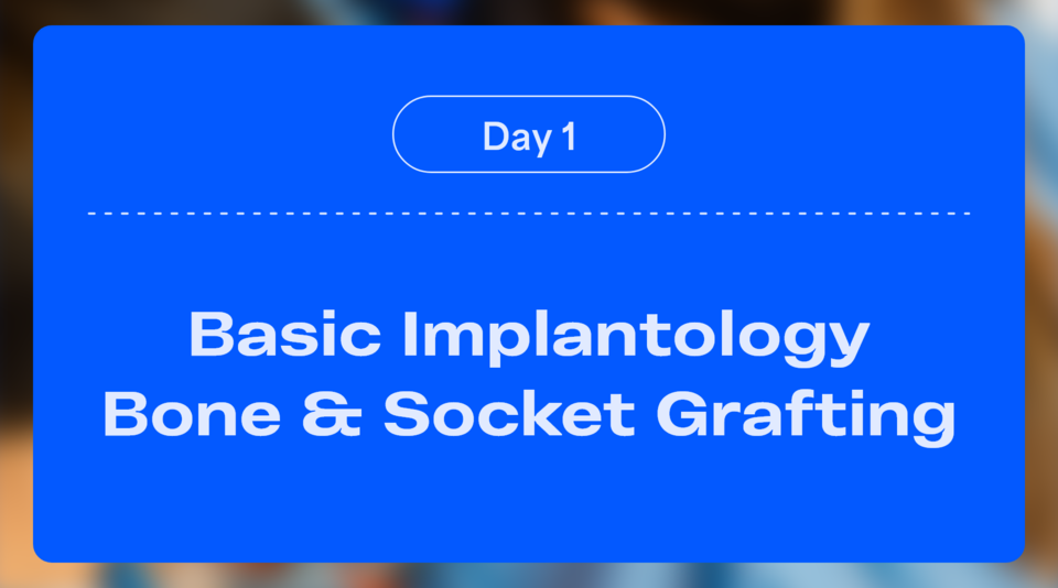 Webinar: Basic Implantology | Bone & Socket Grafting by MoreDent