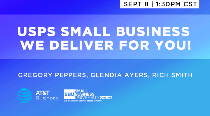 Webinar: USPS Small Business - We Deliver For You! by Small Business ...
