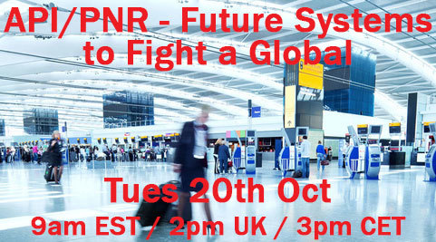 Webinar: API/PNR - Future Systems to Fight a Global Pandemic? by Border ...