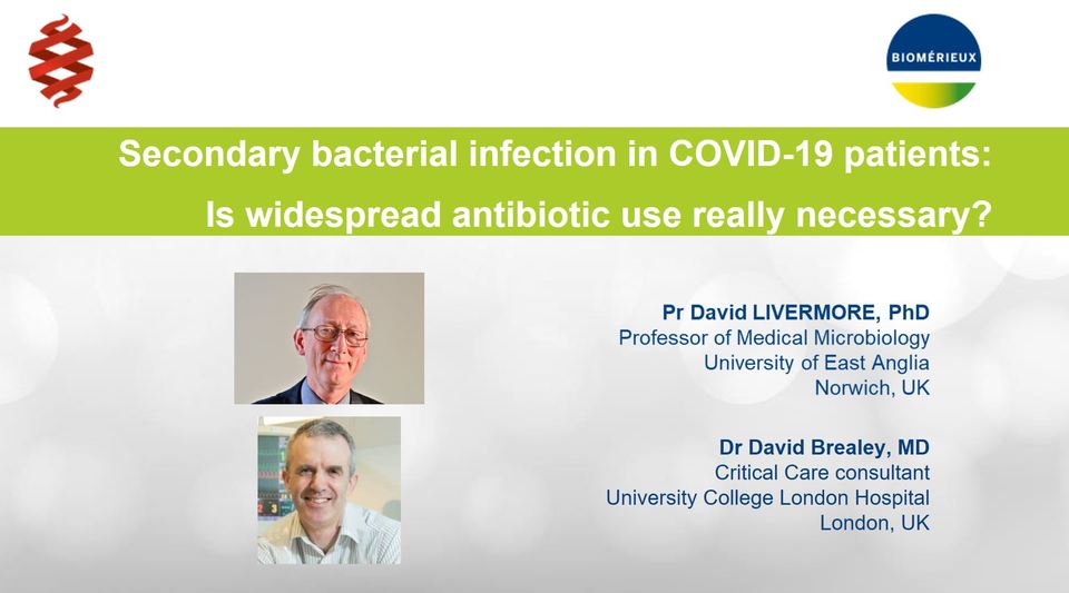 Webinar: Secondary Bacterial Infections in COVID-19 Patients: Is ...