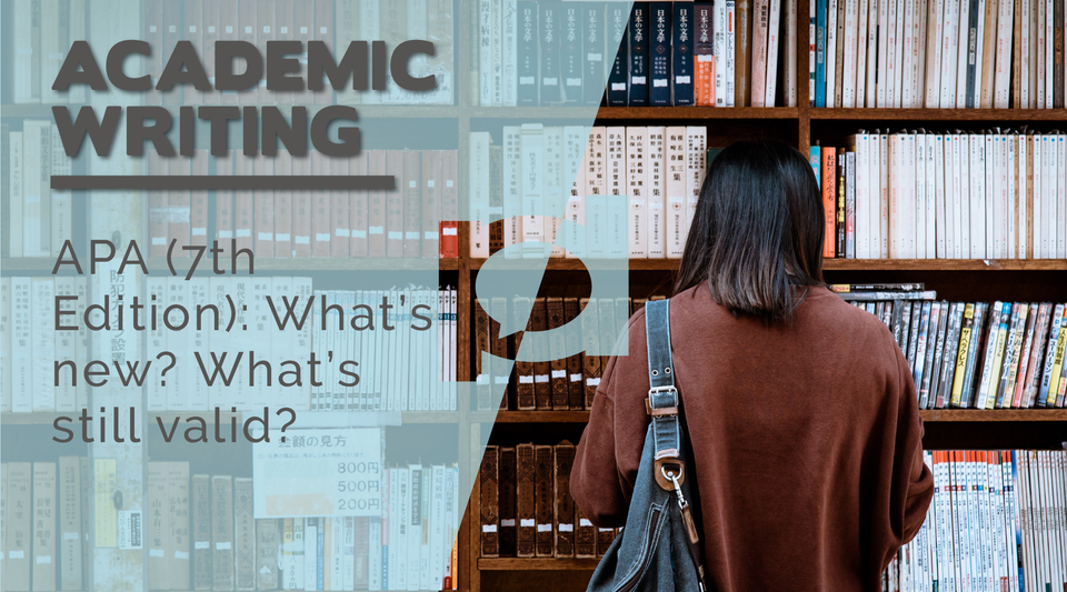 Webinar: APA (7th Edition): What’s New? What’s Still Valid? by pd ...