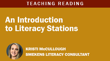 Webinar: An Introduction to Literacy Stations by Smekens Education