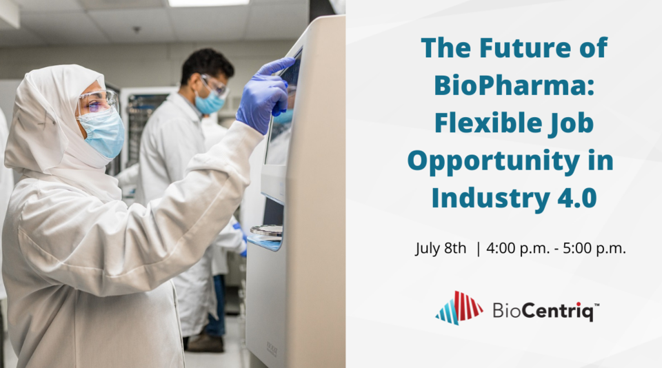 Webinar: The Future of Biopharma: Flexible Job Opportunity in Industry ...