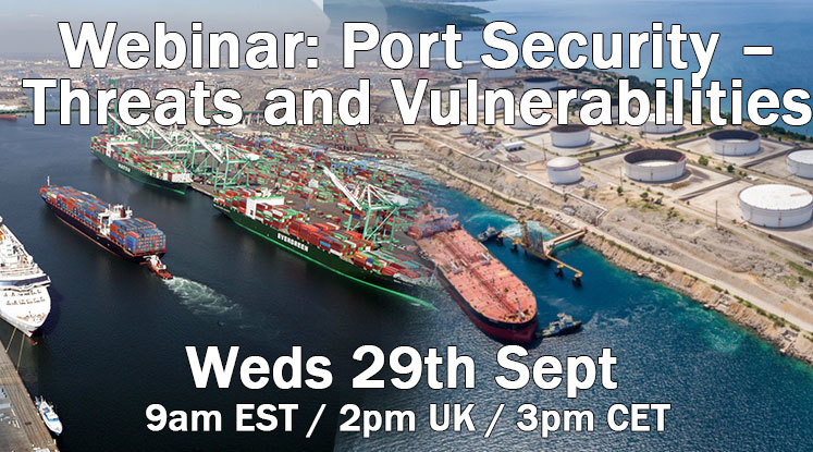 Webinar: Port Security – Threats and Vulnerabilities by Border Security ...