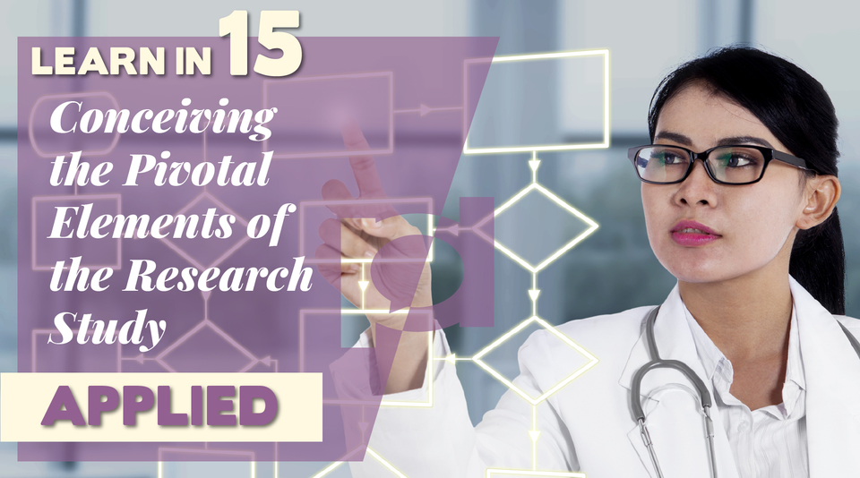 Webinar: Learn in 15 : Applied - Conceiving the Pivotal Elements of the ...