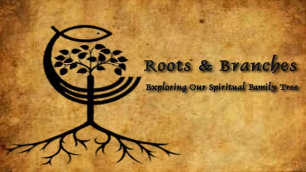 Webinar: Roots & Branches: Exploring Our Spiritual Family Tree by ...