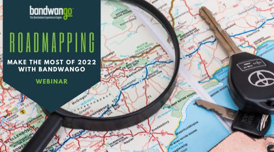 Webinar: Roadmapping: Make the Most of Bandwango in 2022 by Bandwango