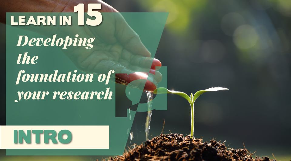 Webinar: Learn in 15 : Intro ~ Developing the Foundation of Your ...