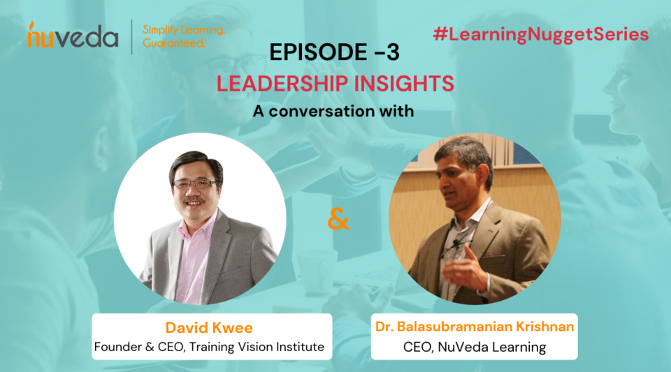 Webinar: Leadership Insights - Episode 3 with David Kwee, Founder & CEO, Training Vision. by ...