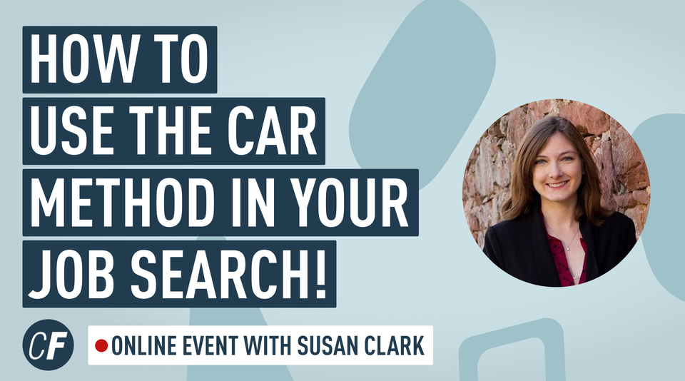 Webinar: How to Use the CAR Method in Your Job Search by CareerFoundry
