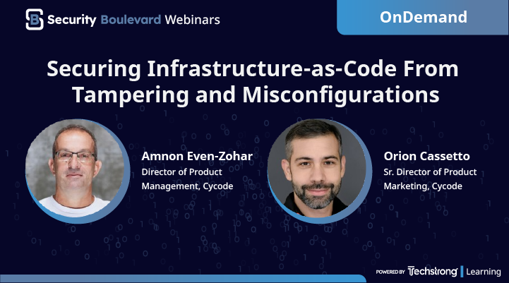 Webinar: Securing Infrastructure-as-Code From Tampering and Misconfigurations by Techstrong Learning