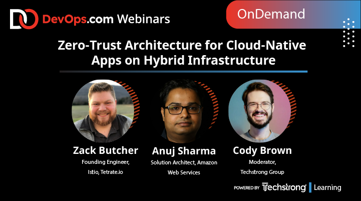 Webinar: Zero-Trust Architecture for Cloud-Native Apps on Hybrid ...