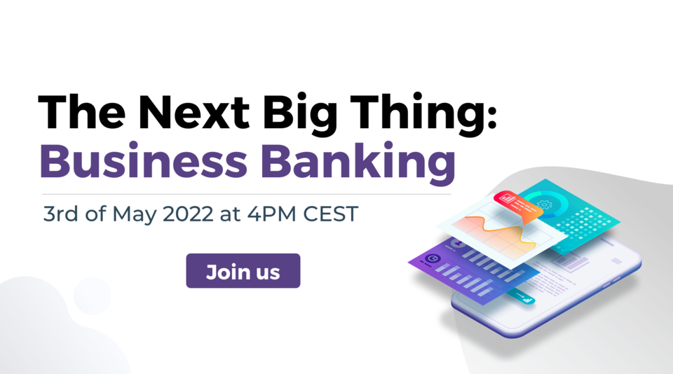 Webinar: The Next Big Thing: Business Banking by Everly Media