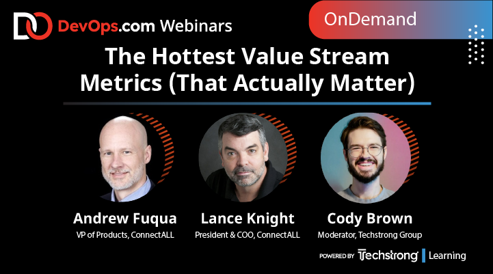 Webinar: The Hottest Value Stream Metrics (That Actually Matter) by ...