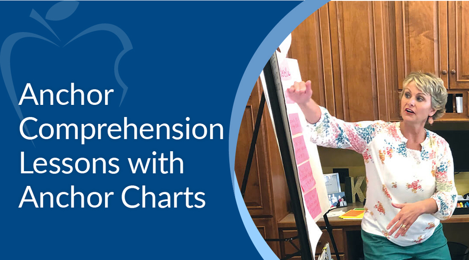 Webinar: Anchor Comprehension Lessons with Anchor Charts by Smekens ...