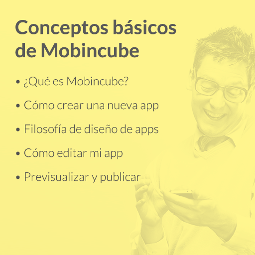Webinar: Crea tu primera app con Mobincube by Mobincube