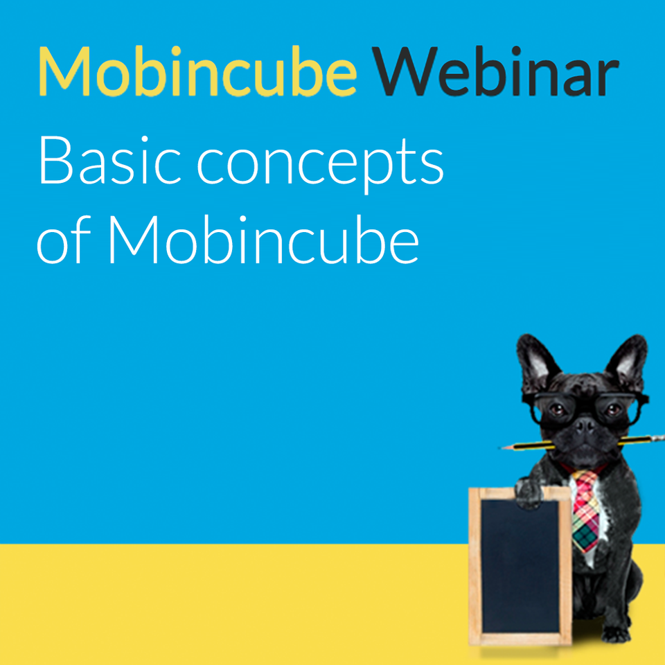 Webinar: Create your own App with Mobincube (Basics) by Mobincube