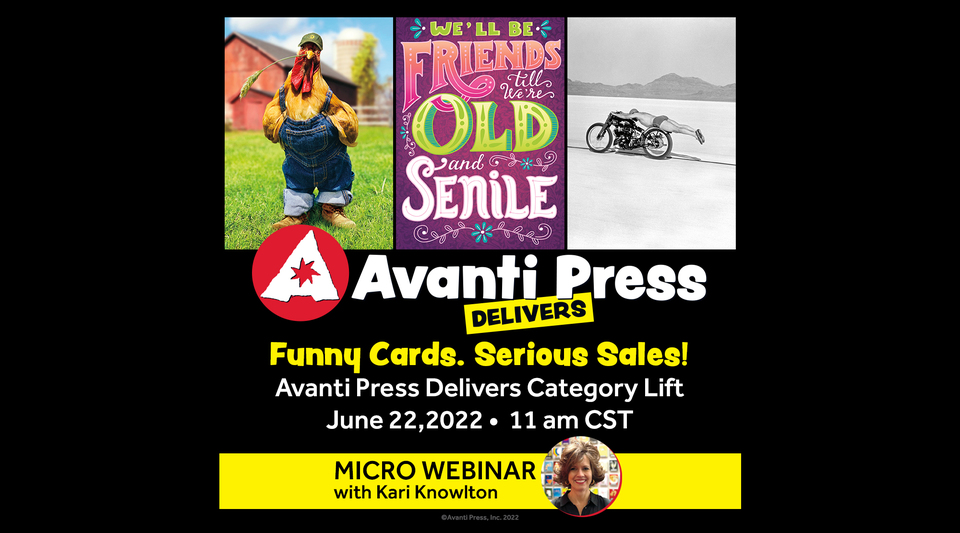 Webinar: Funny Cards, Serious Sales! | Avanti Press Delivers Greeting ...