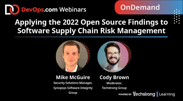 Webinar Applying The 2022 Open Source Findings To Software Supply