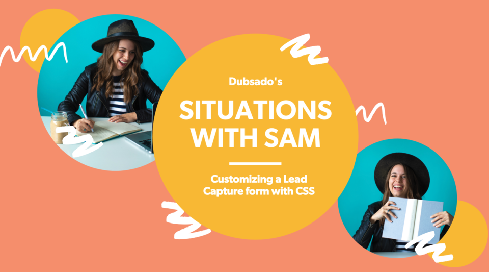 Webinar: Customizing a Lead Capture Form with CSS by Dubsado