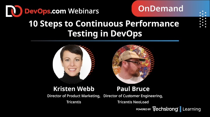 Webinar: 10 Steps to Continuous Performance Testing in DevOps by ...