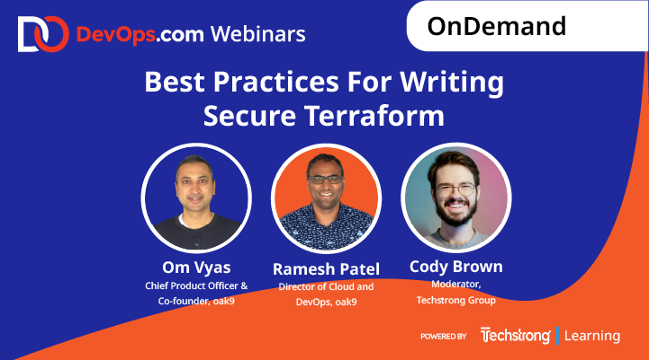 Webinar: Best Practices For Writing Secure Terraform by Techstrong Learning