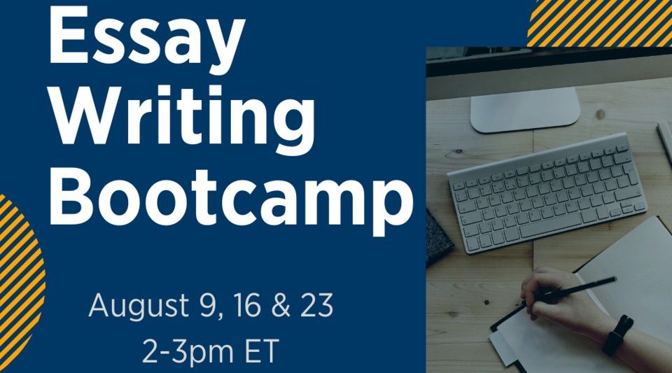Webinar: 2022 Essay Writing Boot Camp - Session 1 by EducationUSA Canada