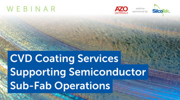 Webinar: CVD Coating Services Supporting Semiconductor Sub-Fab ...